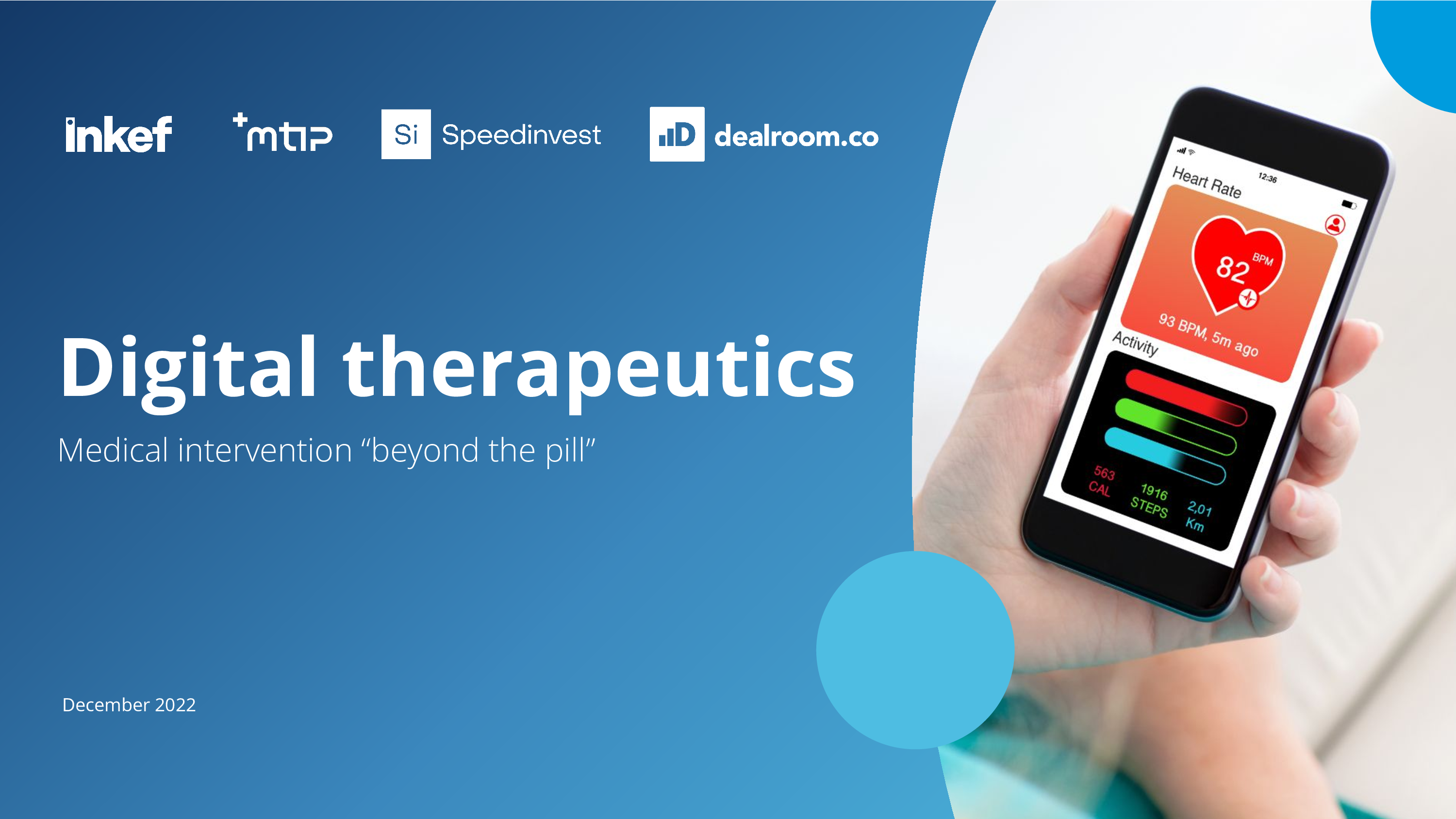 Digital Therapeutics – medical intervention beyond the pill-洞见研报-行业报告