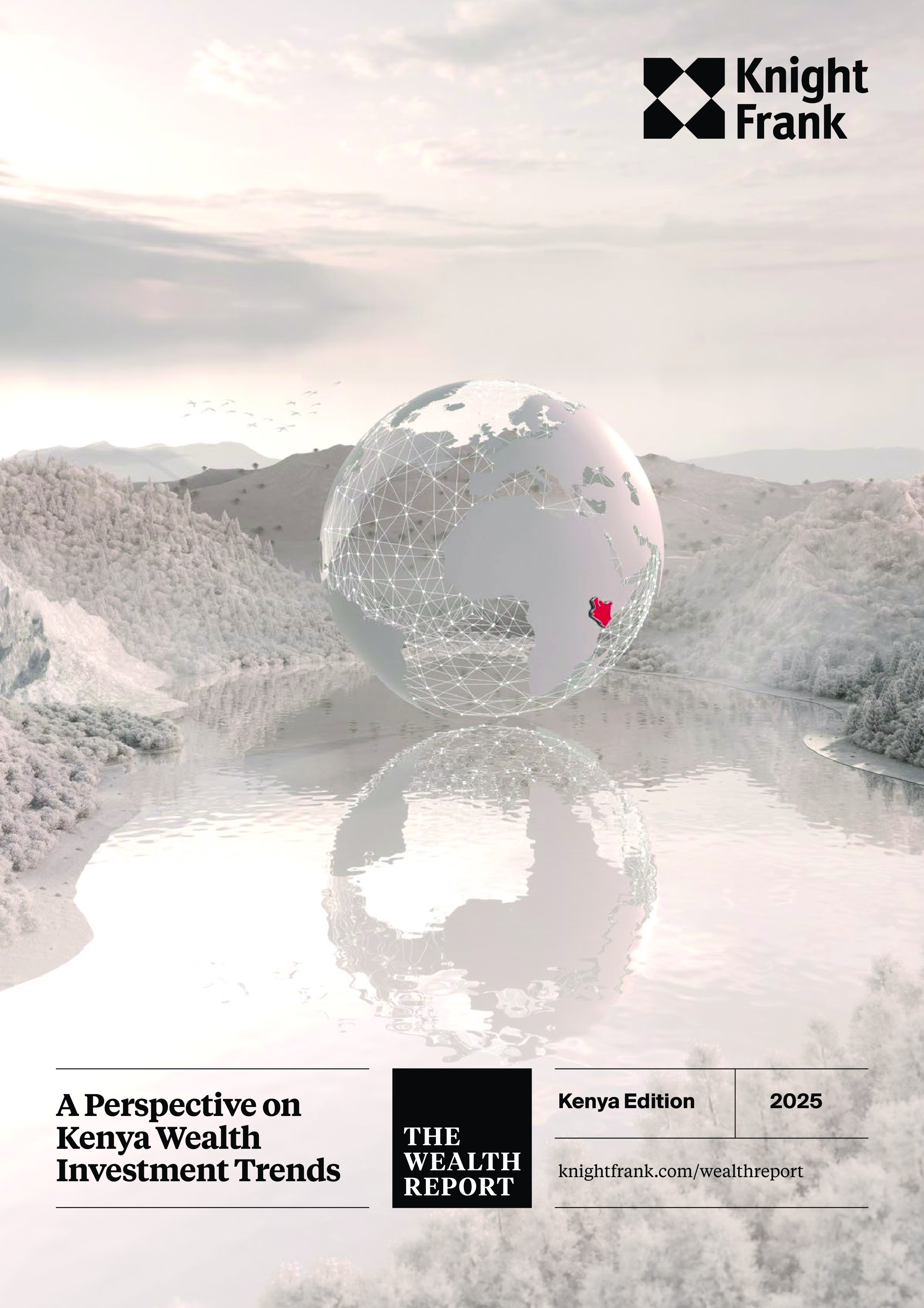 The Wealth Report Kenya Edition 2025-洞见研报-行业报告
