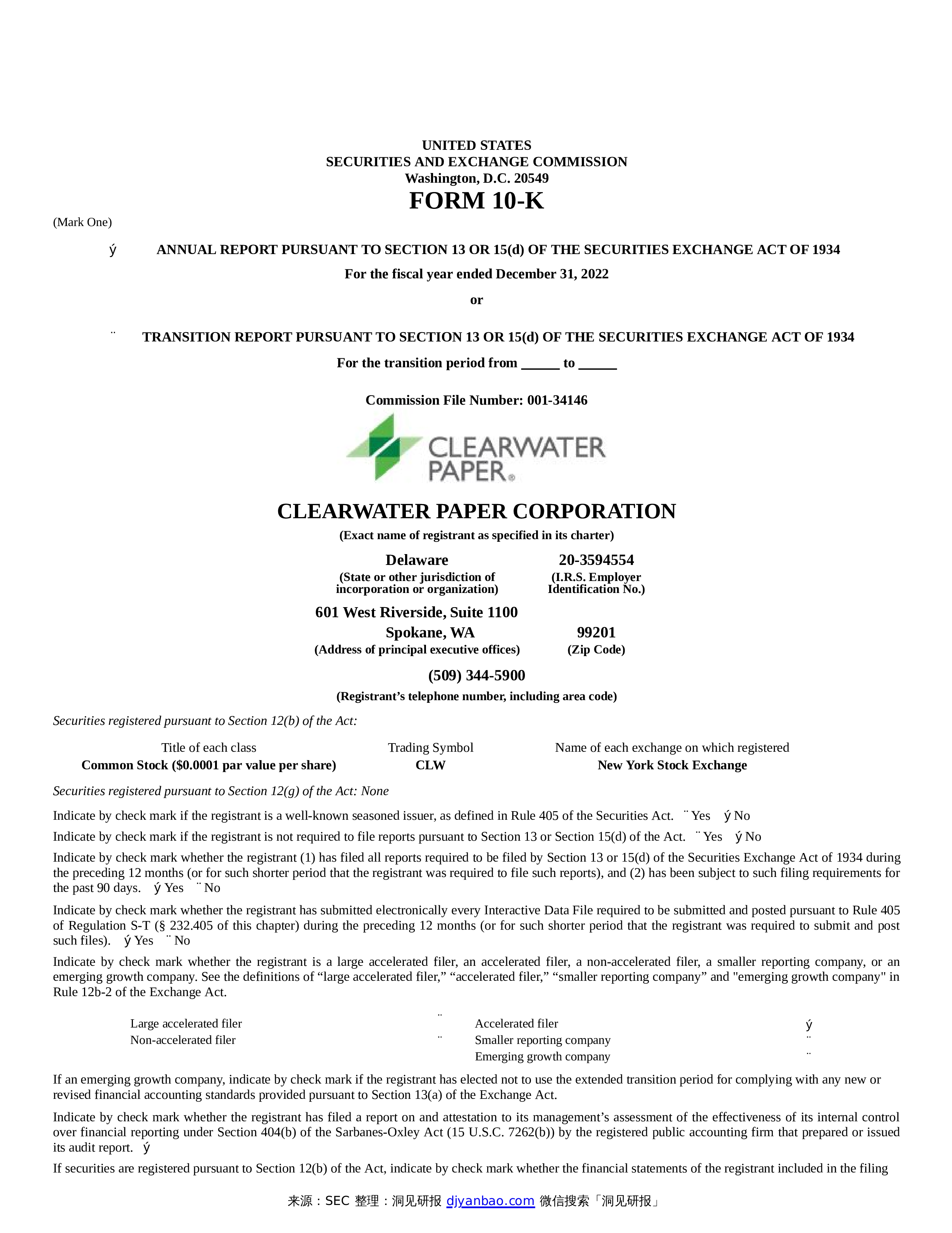 SEC Form 10 K Clearwater Paper Corp SEC Form 10 K Clearwater Paper Corp
